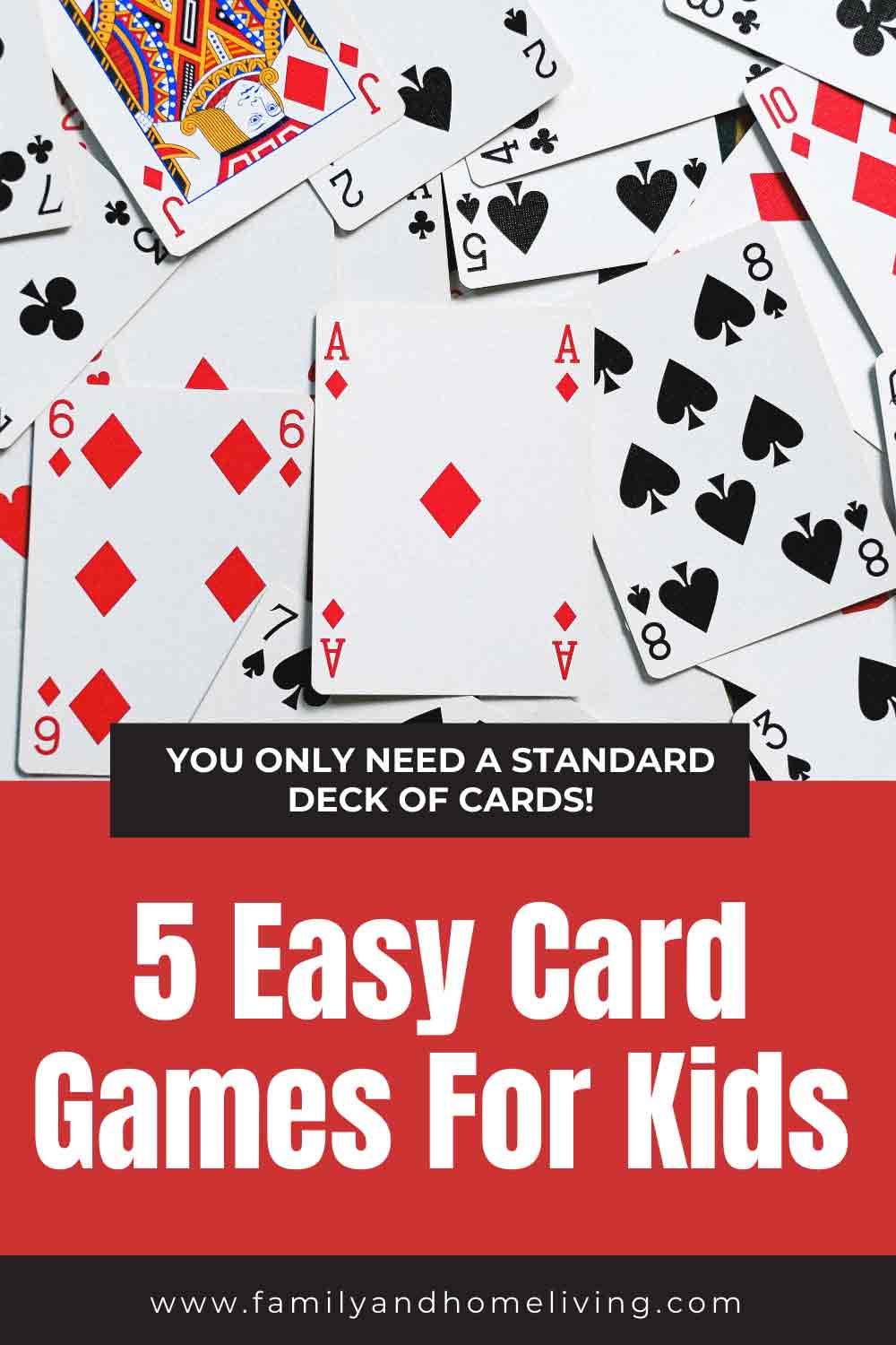 5 Super Easy Card Games For Kids (With A Standard Card Deck)