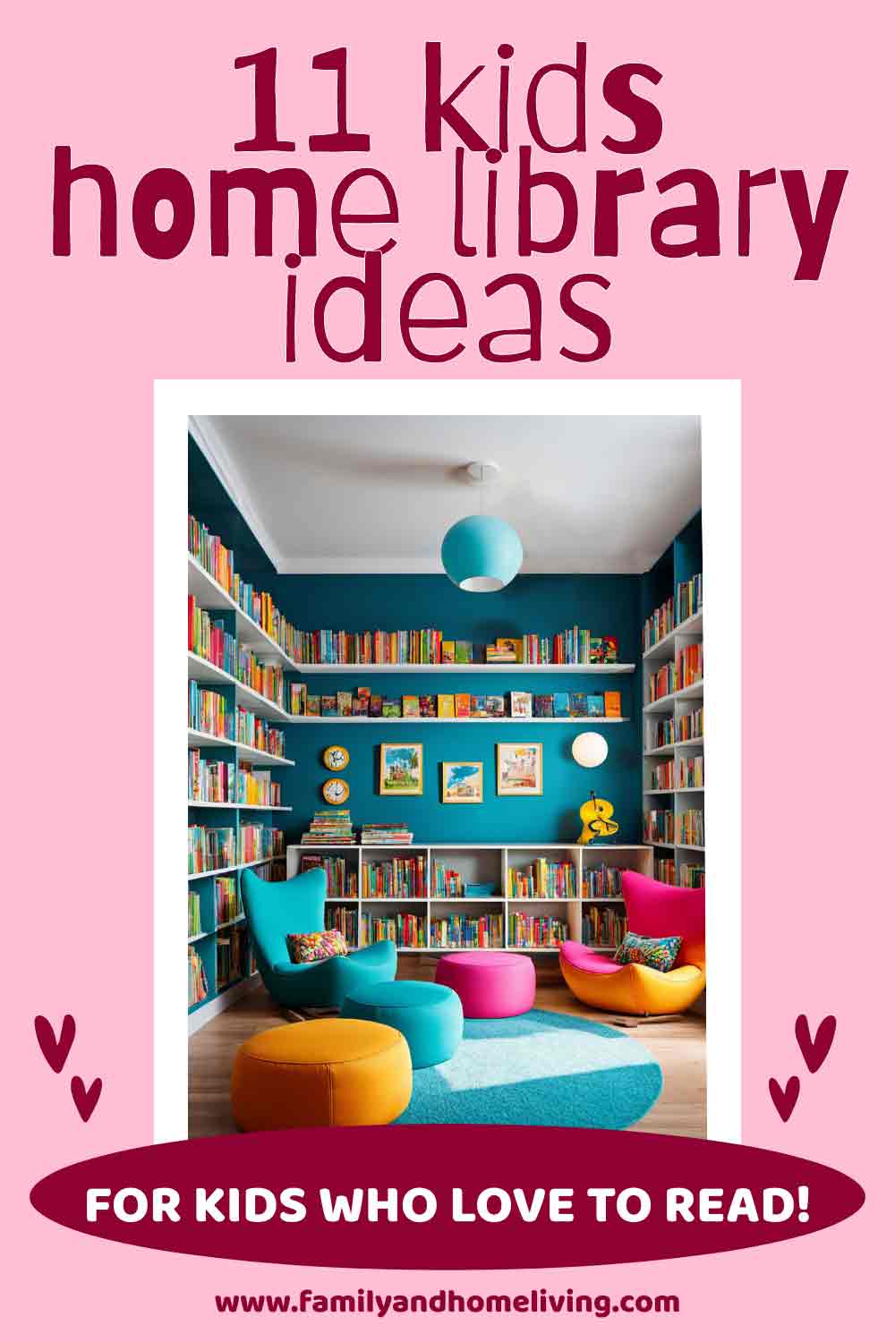 11 Colorful Home Library Ideas For Kids To Inspire You!